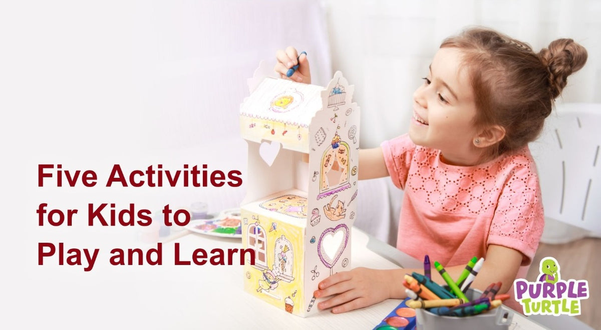 Five Activities for kids to Play and Learn – PurpleTurtle Store